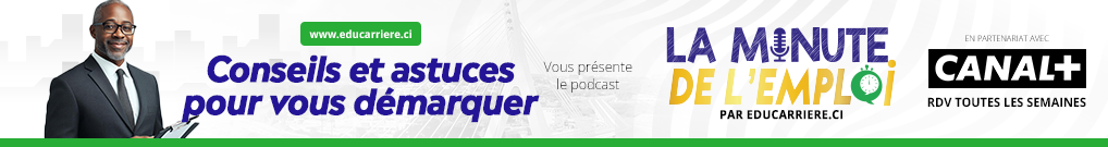 Offres d'emploi et de stage - Emploi, Job, Carrière - Educarriere.ci